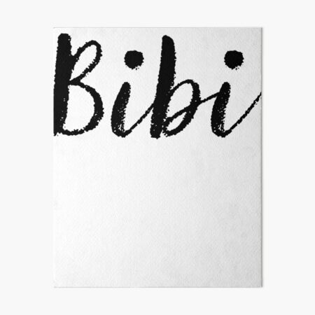 "Bibi - Cute Girl Names For Wife Daughter" Art Board Print for Sale by ...