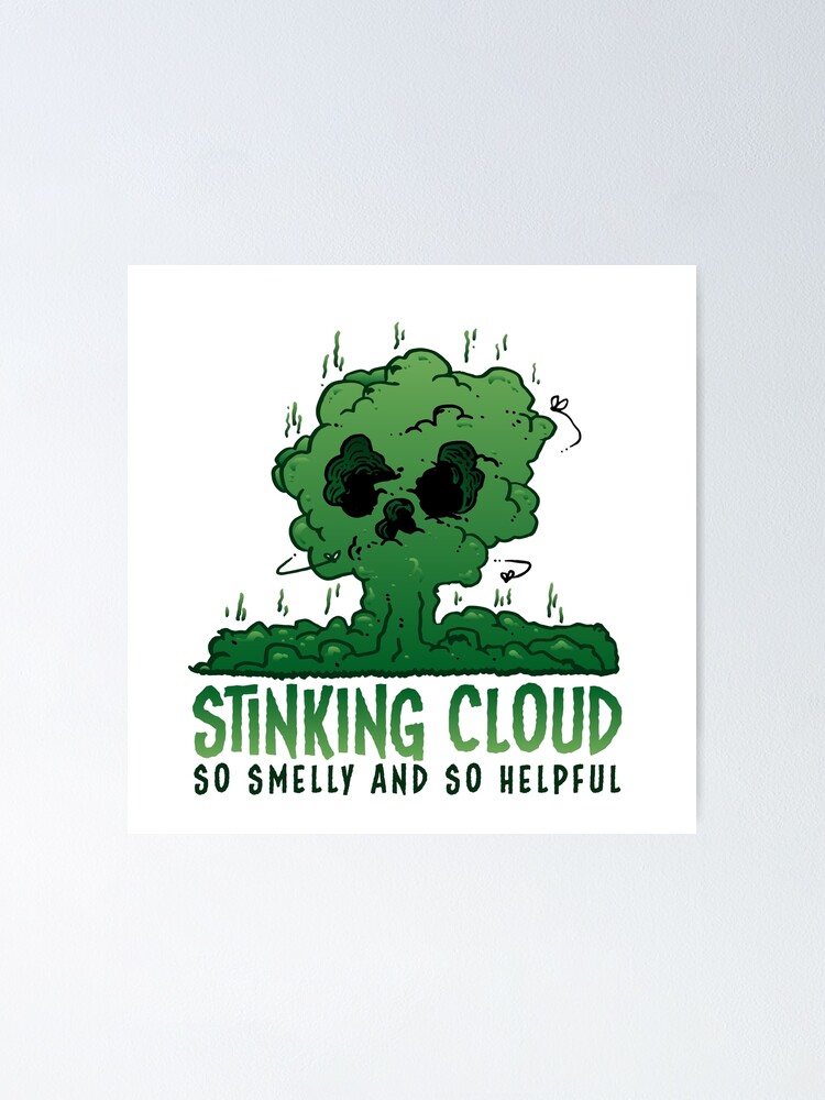 "Stinking Cloud So smelly and so helpful" Poster by Manara | Redbubble