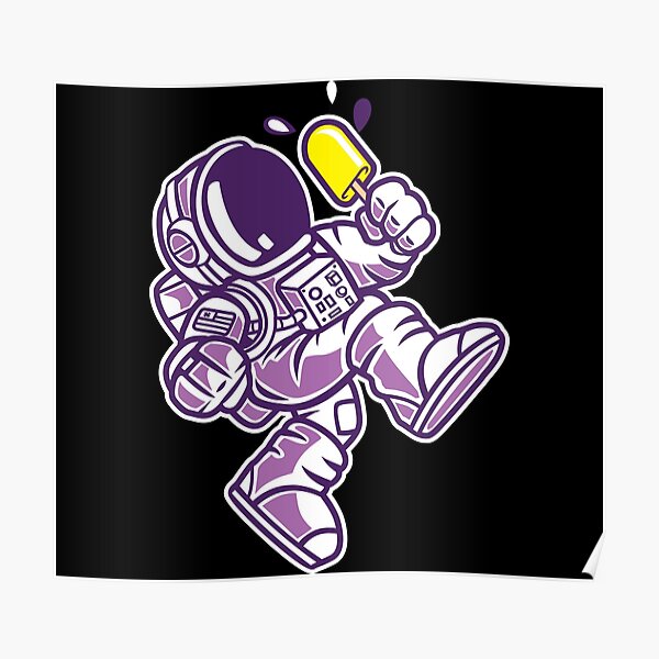 "Astronaut Ice Cream Lolly Cool Space Popsicle Kids" Poster for Sale by ...