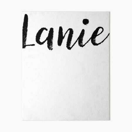 "Lanie - Cute Girl Names For Wife Daughter" Art Board Print for Sale by ...