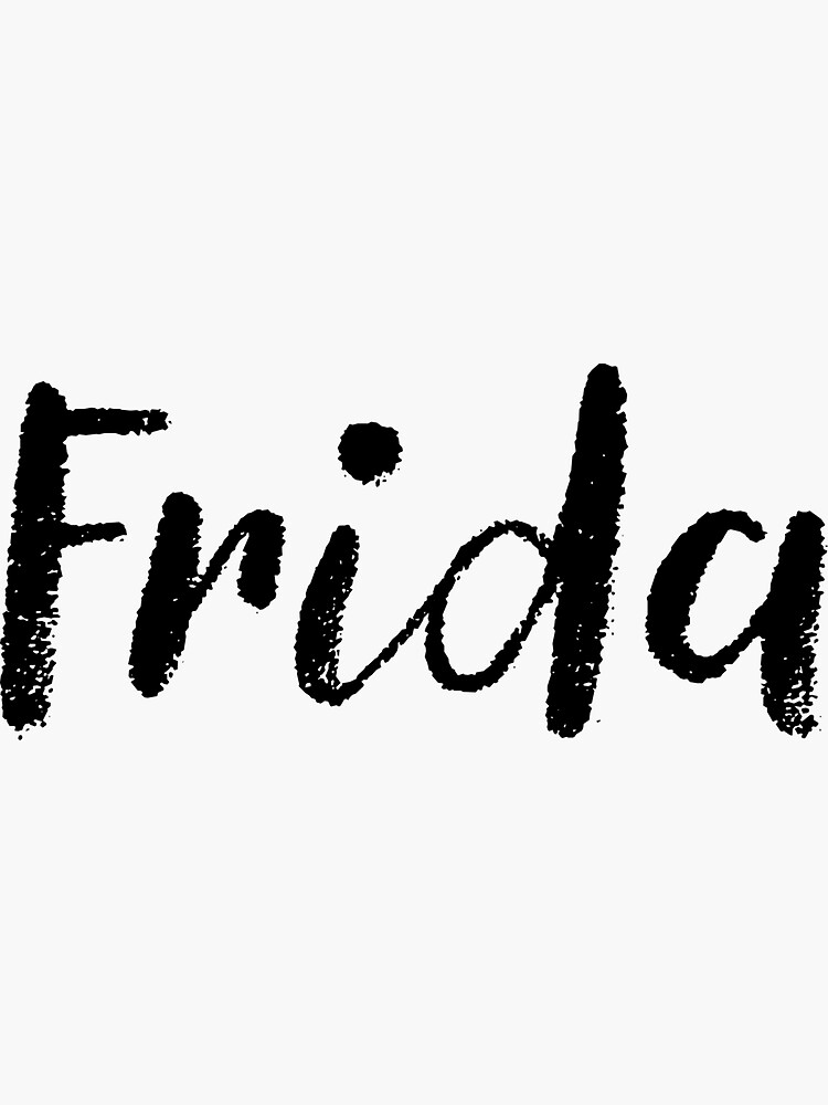 "Frida - Cute Girl Names For Wife Daughter" Sticker for Sale by ...