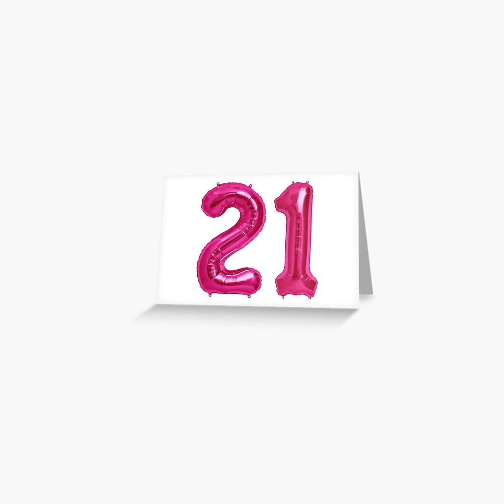 "Hot Pink 21st Birthday Metallic Helium Balloons Numbers" Greeting Card ...