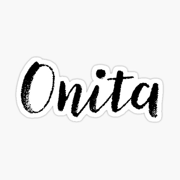 Onita Cute Girl Names For Wife Daughter Sticker By Soapnlardvx onita-cute-girl-names-for-wife-daughter-sticker-by-soapnlardvx