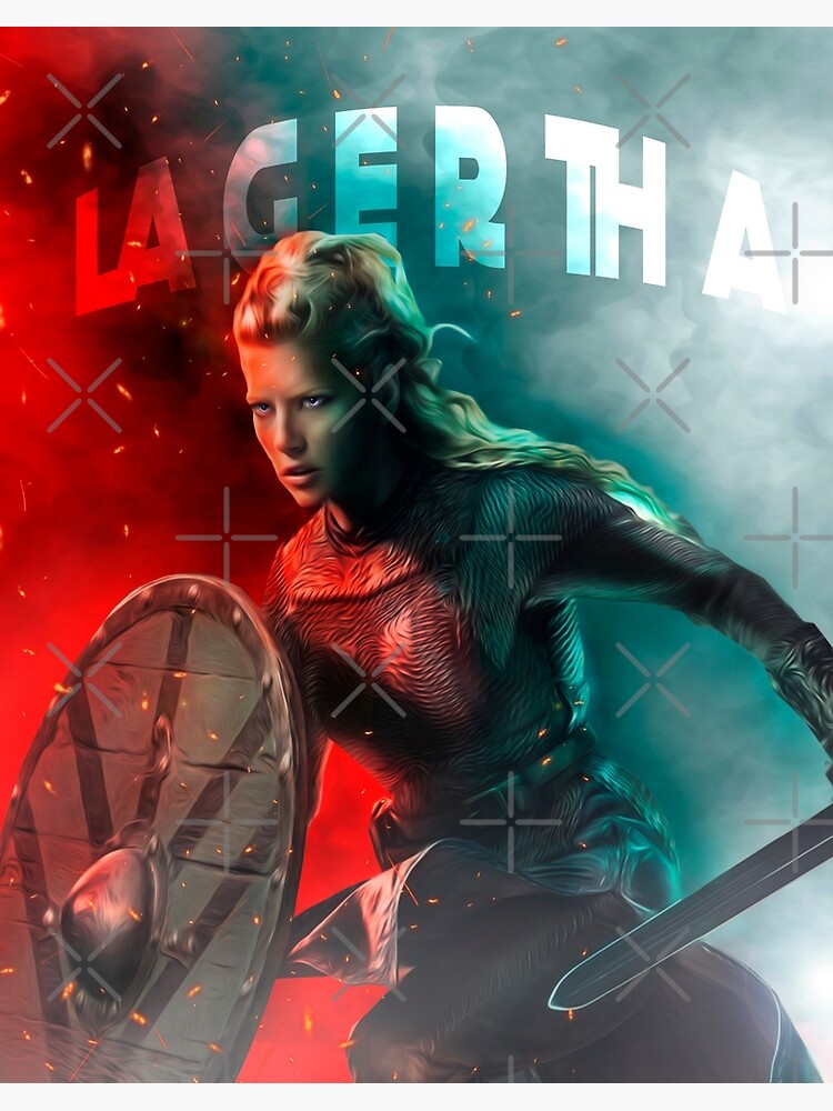 "LAGERTHA - VIKINGS" Poster by RominaGodoy | Redbubble