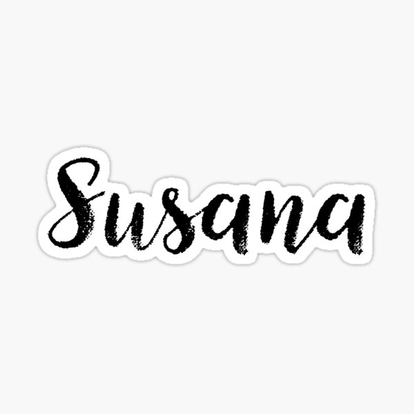 Susana Gifts & Merchandise for Sale | Redbubble
