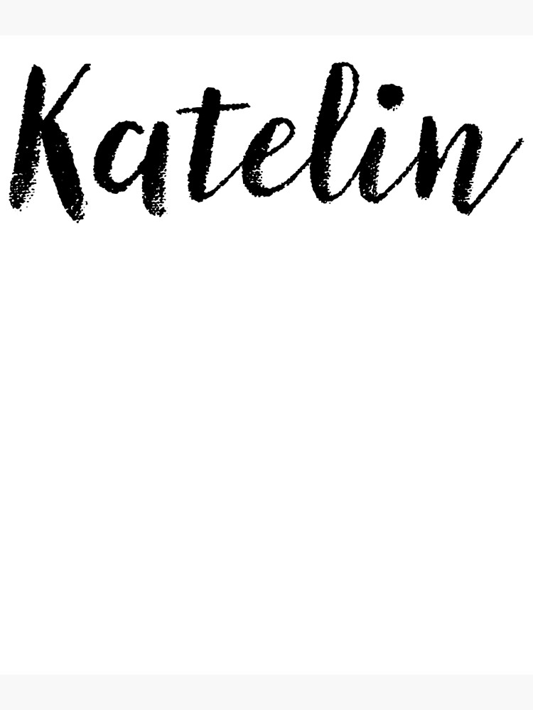 Póster «Katelin - Nombres lindos de la muchacha para la hija de la ...