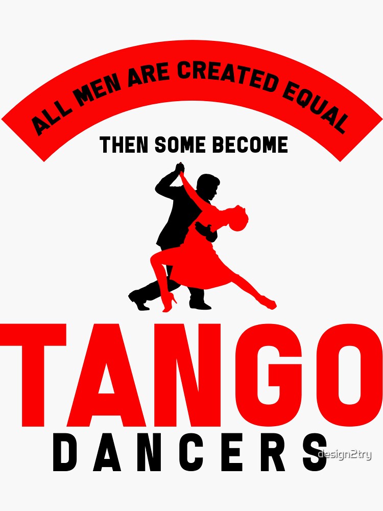 "Tango Dancers - Tango Dancers" Sticker for Sale by design2try | Redbubble