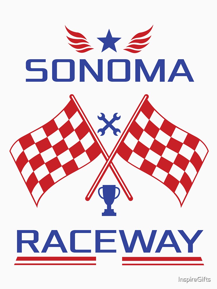 "Sonoma Car Racing Track" Essential T-Shirt for Sale by InspireGifts ...