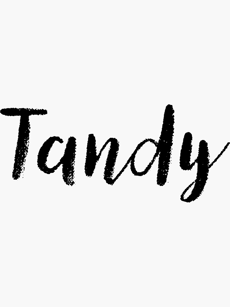 "Tandy - Cute Girl Names For Wife Daughter" Sticker for Sale by ...