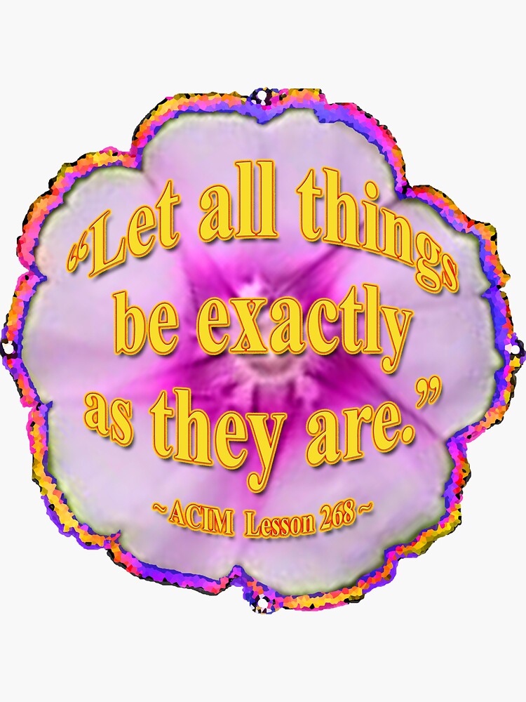 "ACIM~Lesson 268" Sticker for Sale by ACIM-LOVE | Redbubble