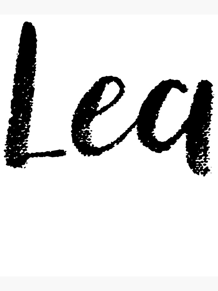 "Lea - Name Stickers Tees Birthday" Poster for Sale by klonetx | Redbubble