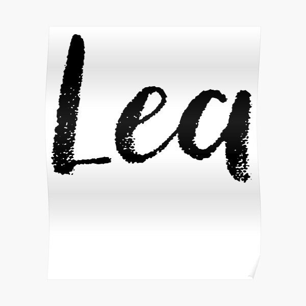 "Lea - Name Stickers Tees Birthday" Poster for Sale by klonetx | Redbubble