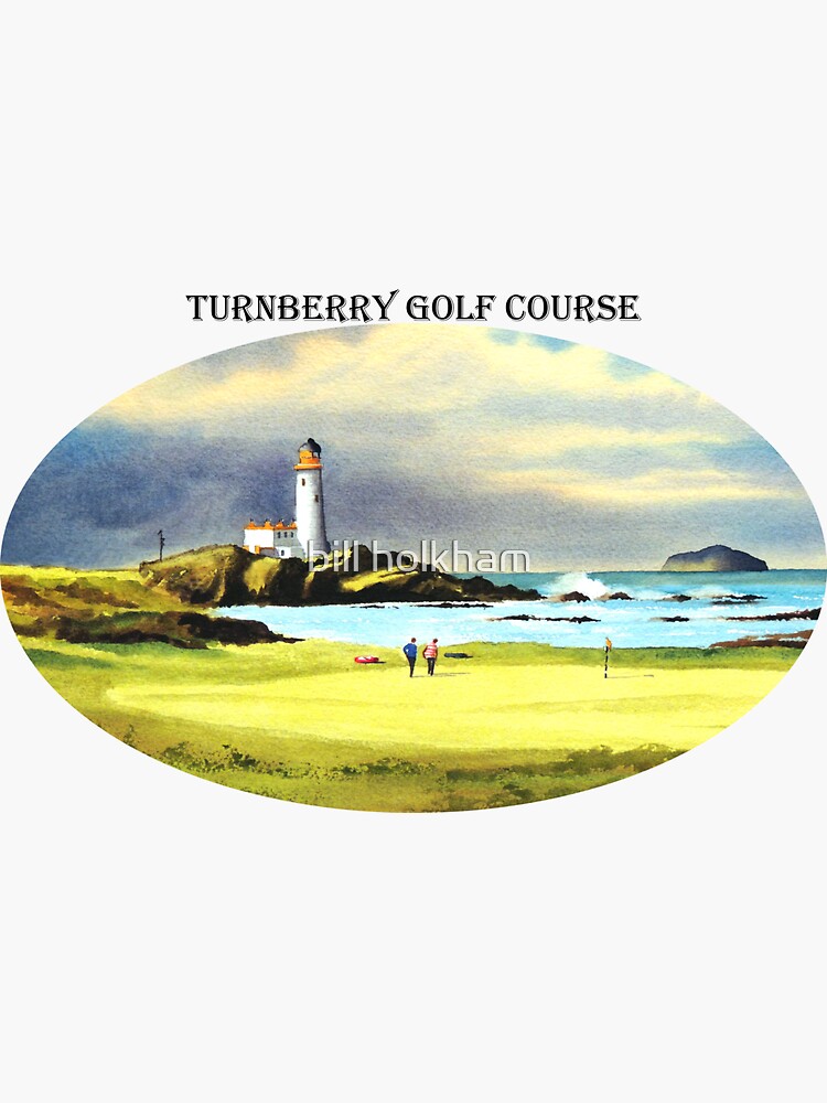 "Turnberry Golf Course Scotland 10th Hole" Sticker by billholkham ...