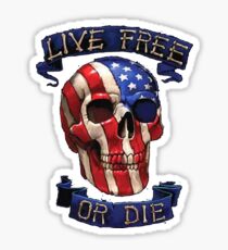 Live Free Or Die Stickers | Redbubble