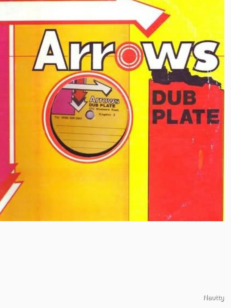 "Arrows Dub Plate Dancehall Sound System Original" T-shirt for Sale by ...