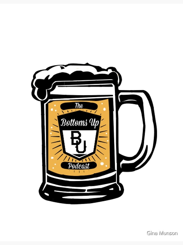 "Bottoms Up Logo" Art Print for Sale by g2munson | Redbubble