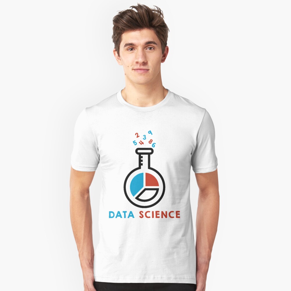 "Data Science t-shirts and products" T-shirt by tshirtfandom | Redbubble