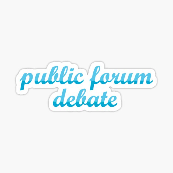 "public forum" Sticker for Sale by Bailey B | Redbubble