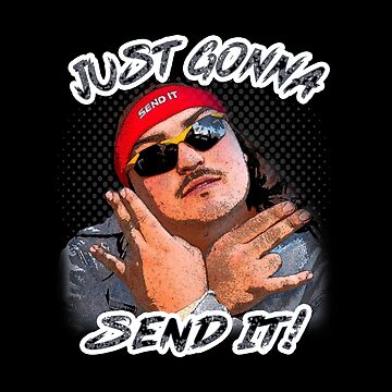 "Larry Enticer Just Gonna Send It Funny Larry 69 Enticer Denim Danger ...