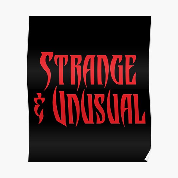 "Red Strange and Unusual" Poster for Sale by blueveins | Redbubble
