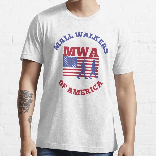 "Mall Walkers of America" T-shirt for Sale by jtrenshaw | Redbubble ...