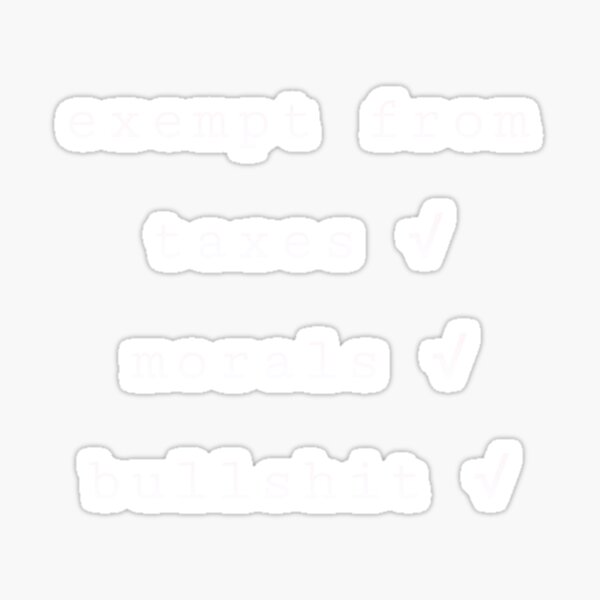 "Exempt From " Sticker for Sale by RNF1 | Redbubble