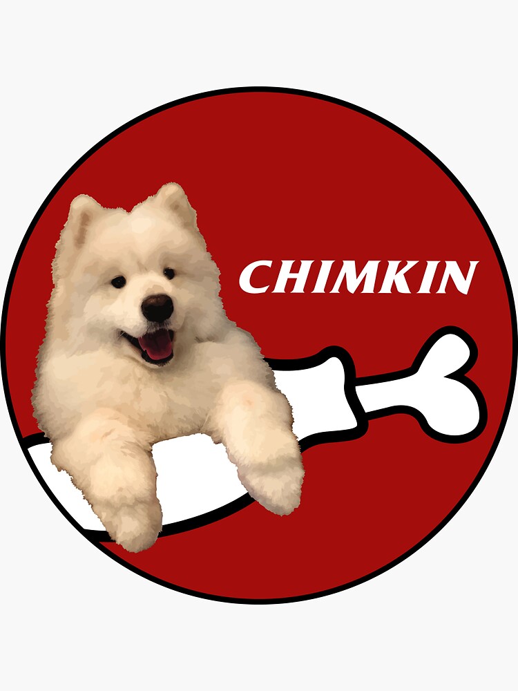 "Chimkin" Sticker for Sale by ryderthesamoyed | Redbubble