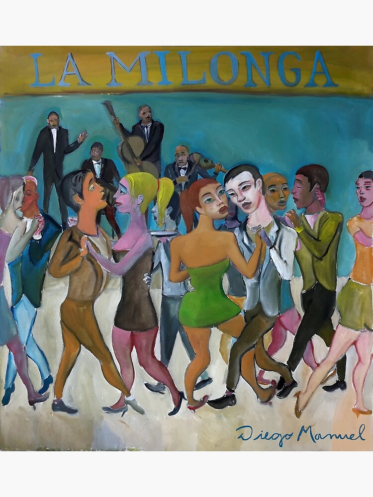 "La Milonga 2" Poster von diegomanuel | Redbubble