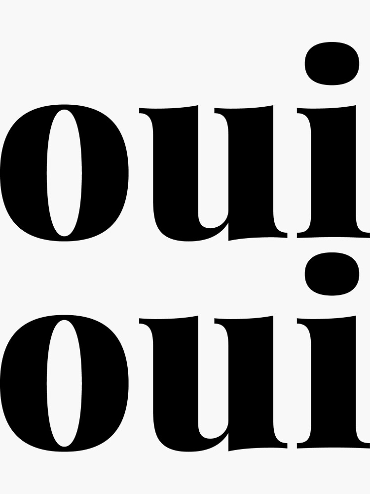 "oui oui" Sticker by madelineqjones | Redbubble