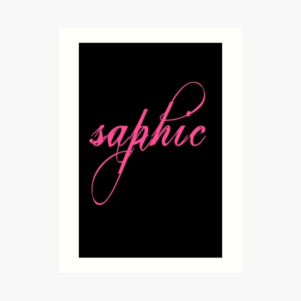 Saphic Art Prints | Redbubble