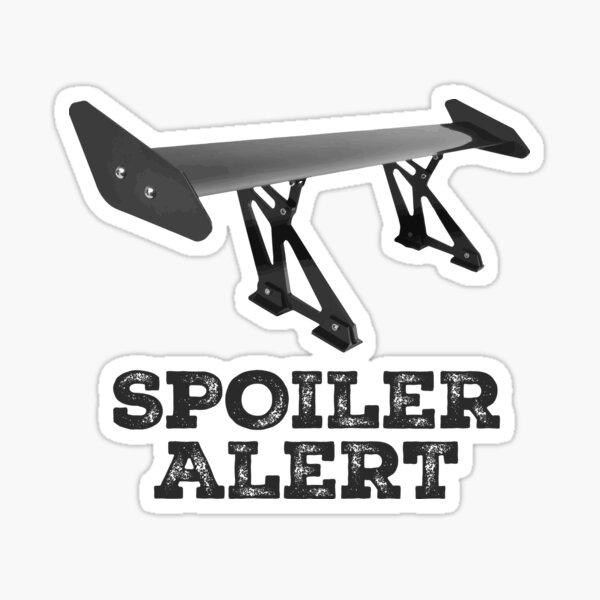 "Spoiler Alert, Funny Custom Car Design" Sticker by gorillamerch ...