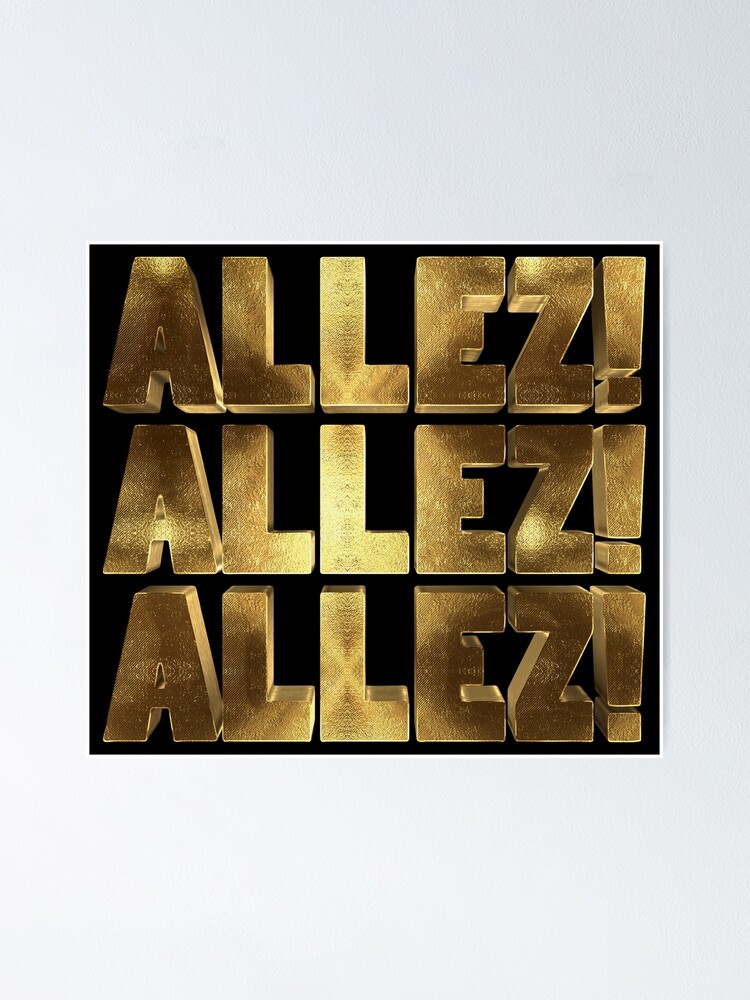 "Allez Allez Allez Liverpool Fans Golden" Poster by Under-TheTable ...