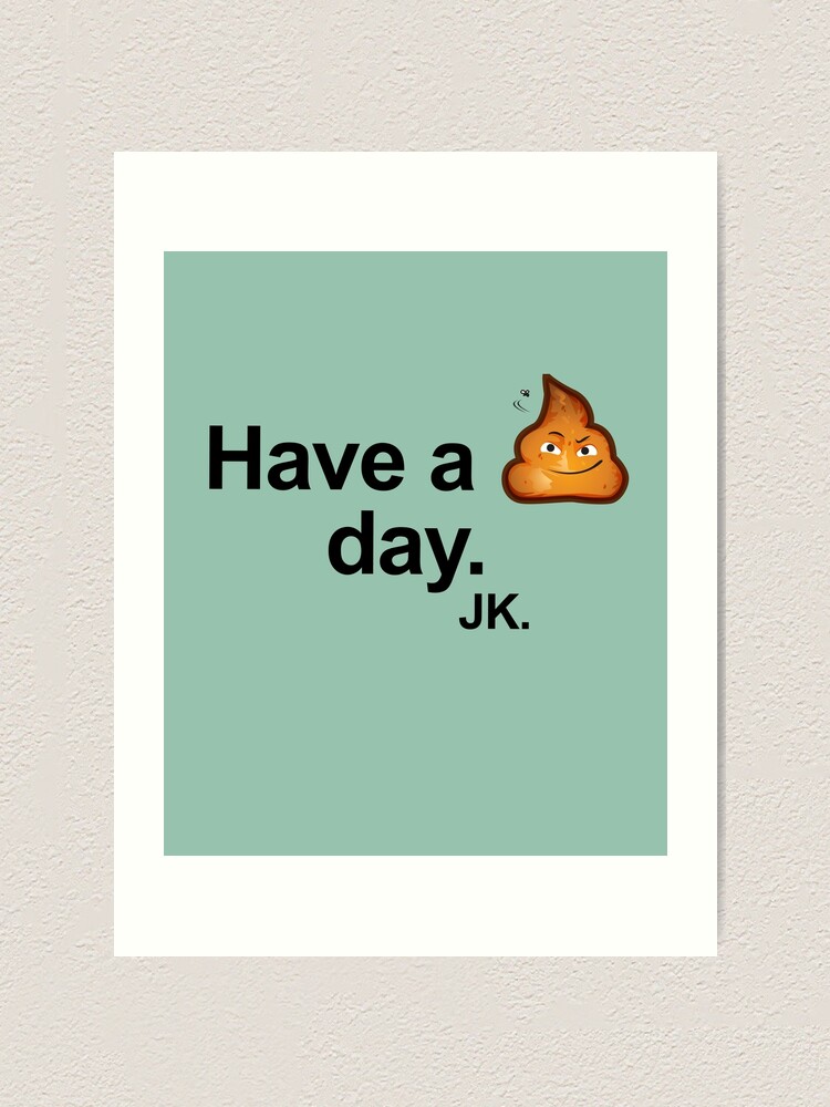 "Poop Day Poop Emoji" Art Print by SillyShirtsLOL | Redbubble