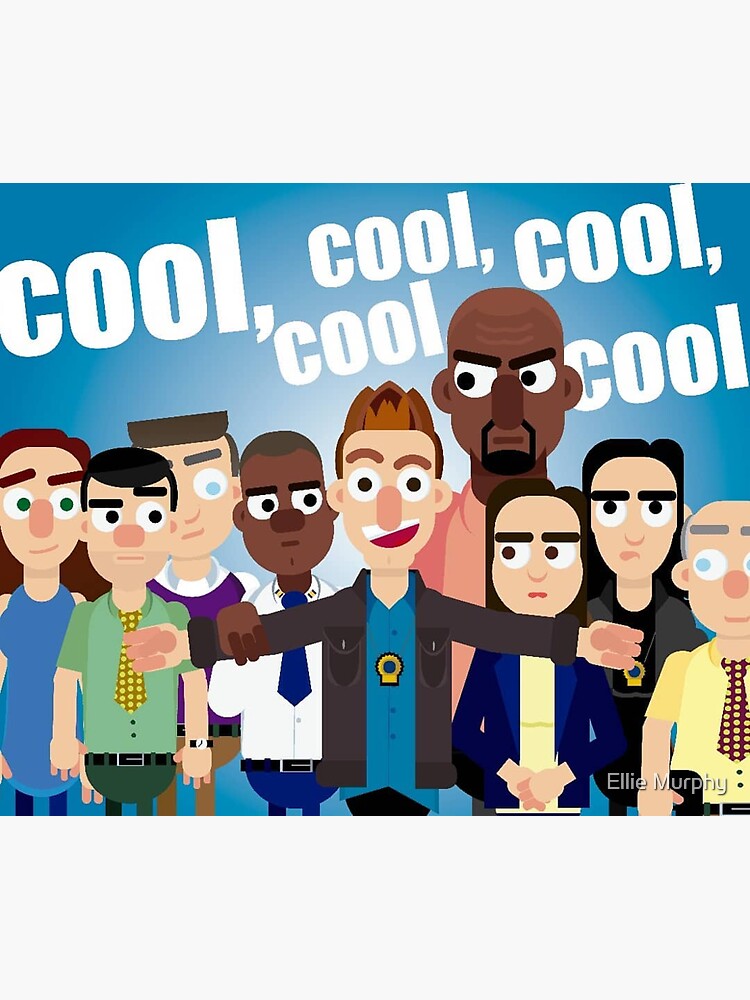 "Brooklyn 99 Nine Nine Cool Cool Cool" Sticker for Sale by ...