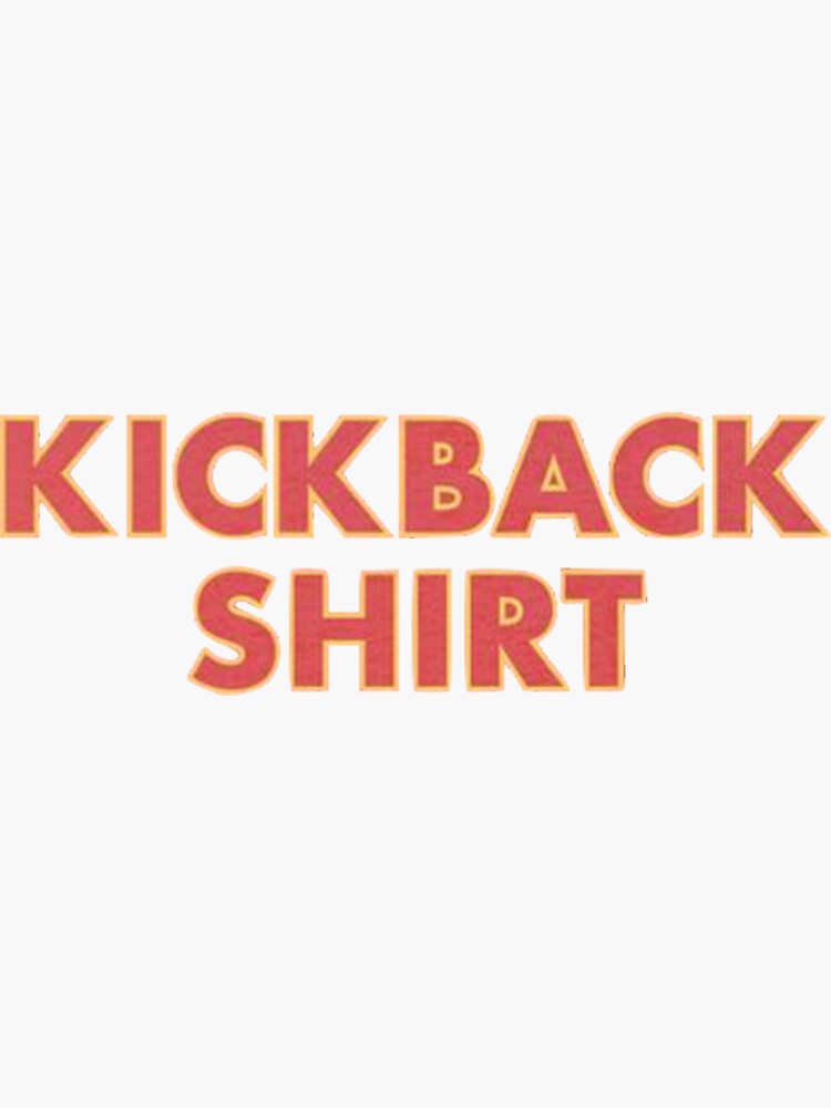 "kickback" Sticker by macggreene | Redbubble