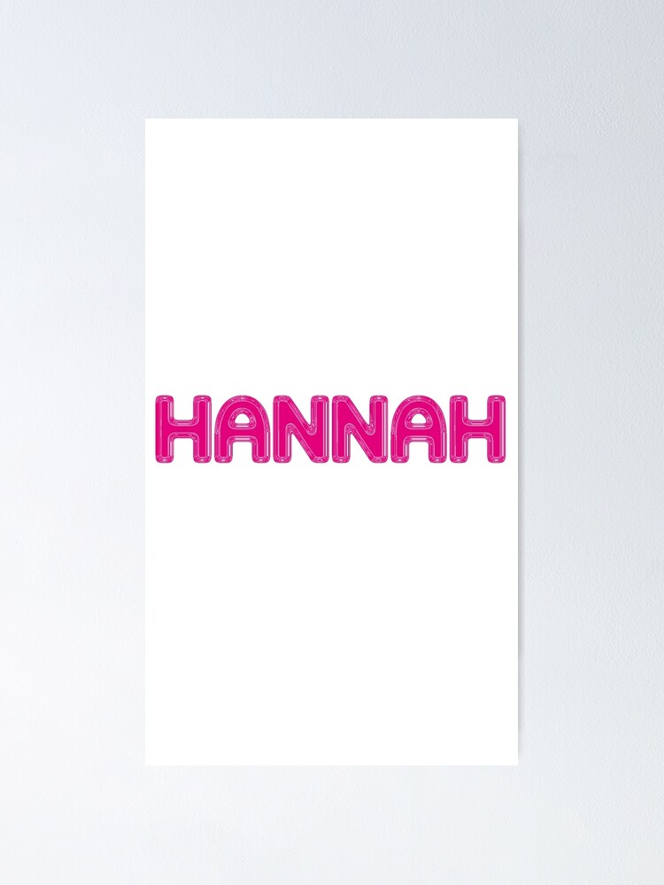 "Hannah" Poster by Shalomjoy | Redbubble