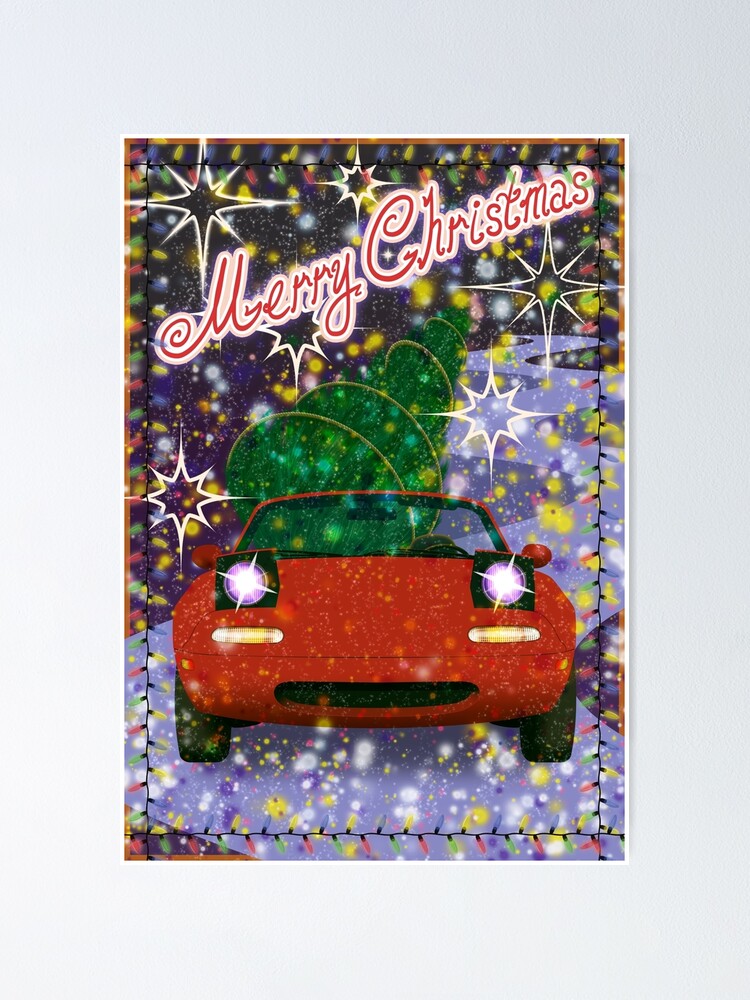 "Merry Christmas Miata NA Greeting Card " Poster for Sale by GiorgioN ...