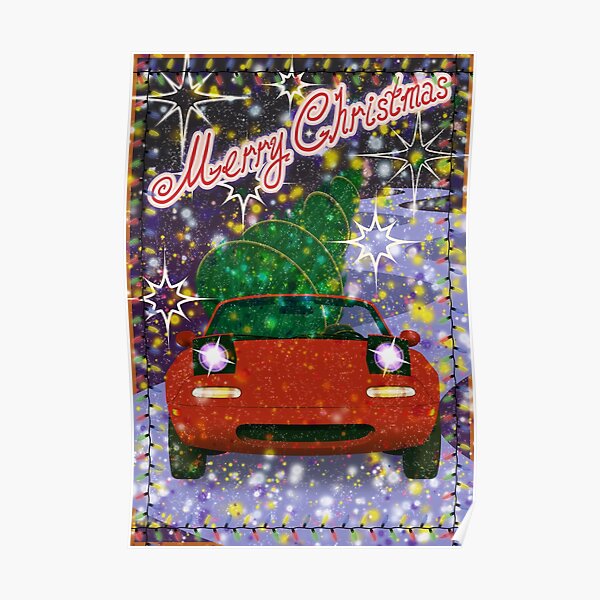 "Merry Christmas Miata NA Greeting Card " Poster for Sale by GiorgioN ...