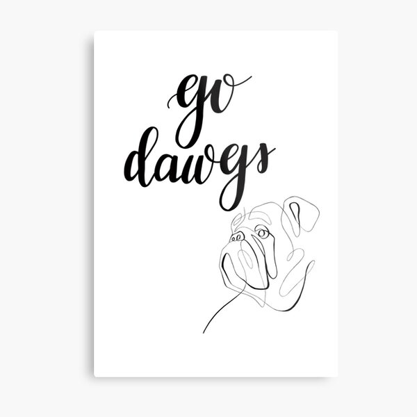 Go Dawgs Wall Art | Redbubble