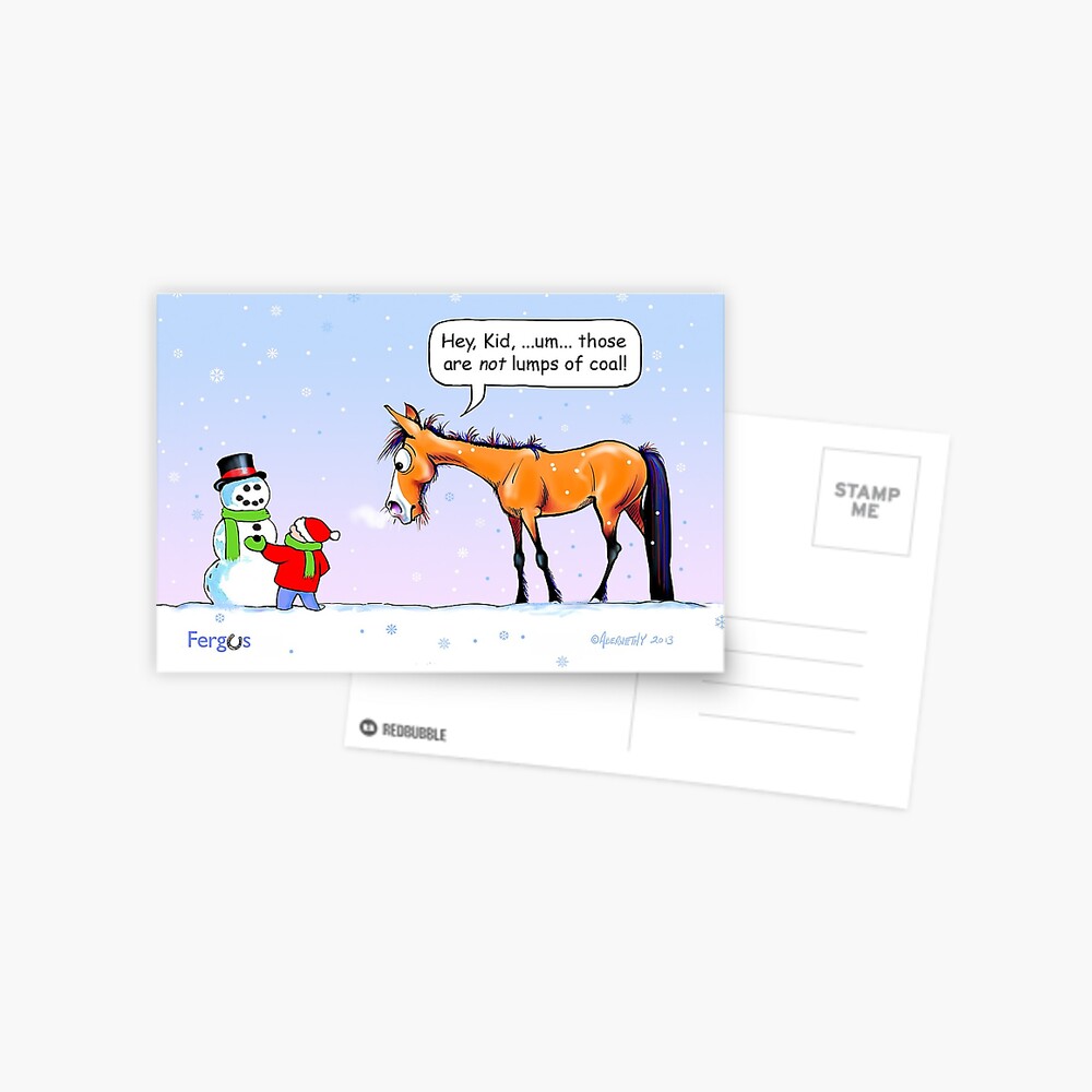 "Fergus the Horse: "Lumps of Coal" Card" Greeting Card for Sale by ...