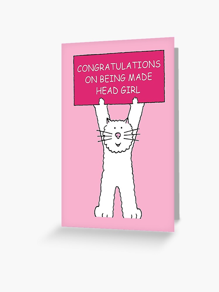 "Congratulations on Being Made Head Girl Cartoon Cat" Greeting Card for ...
