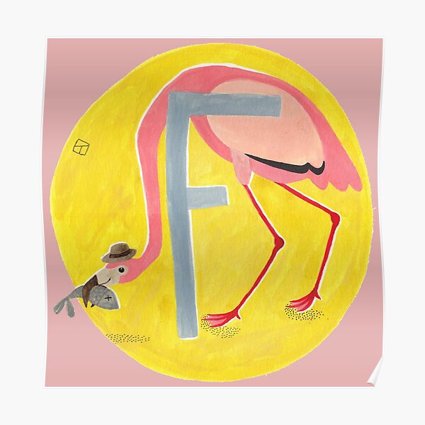 "F is for Flamingo" Poster for Sale by lillylotus | Redbubble