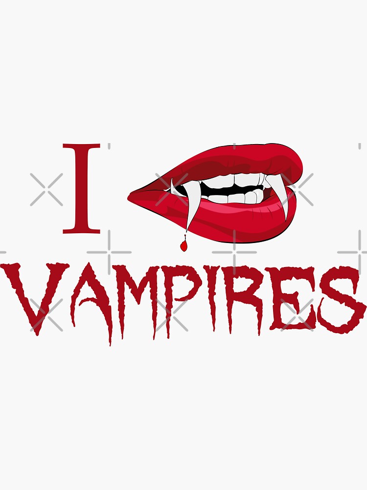 "I Love Vampires" Sticker by elishamarie28 | Redbubble
