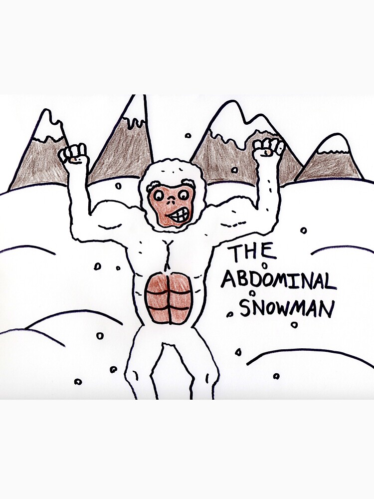 "The Abdominal Snowman" T-shirt by DTWHA | Redbubble