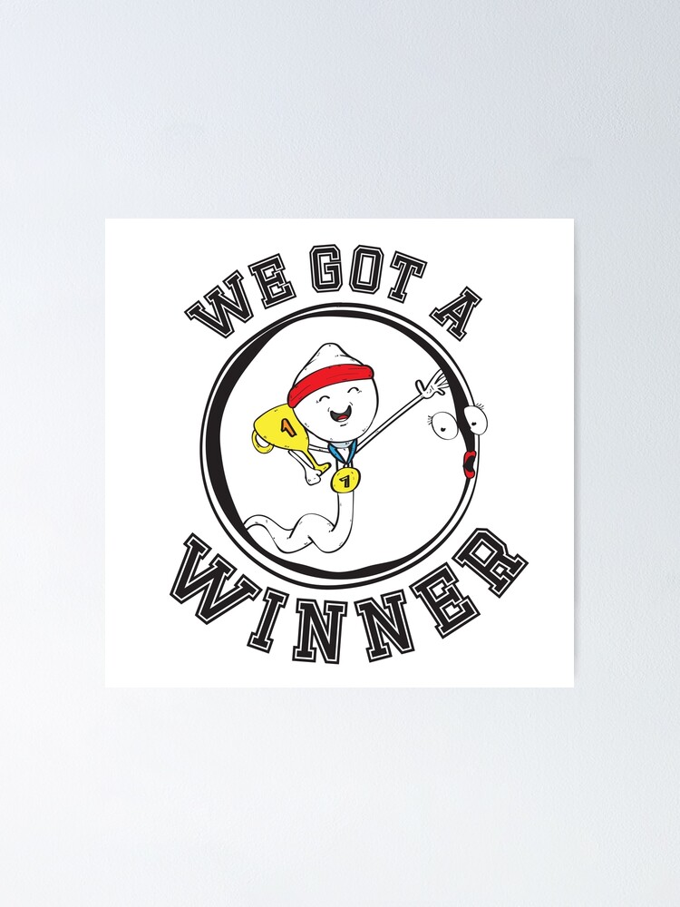 "We got a winner" Poster by ZdravkovDesign | Redbubble
