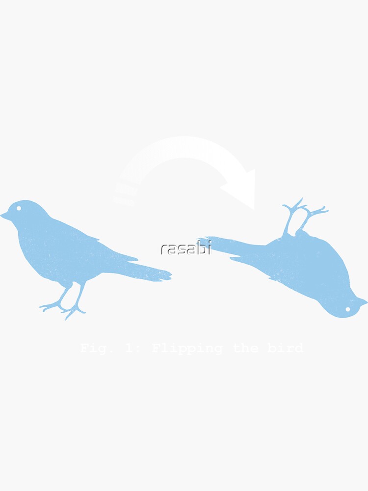 Pegatina «Voltear el pájaro - Cómo a la camisa» de rasabi | Redbubble