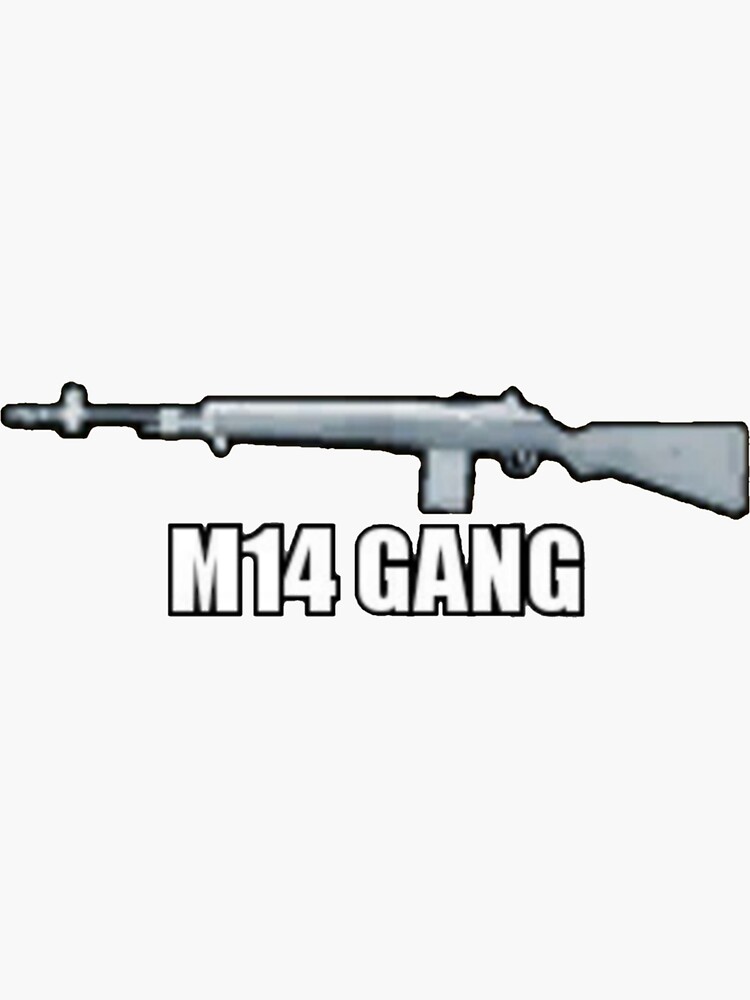 "M14 Gang" Sticker for Sale by PyrocynicalVEVO | Redbubble