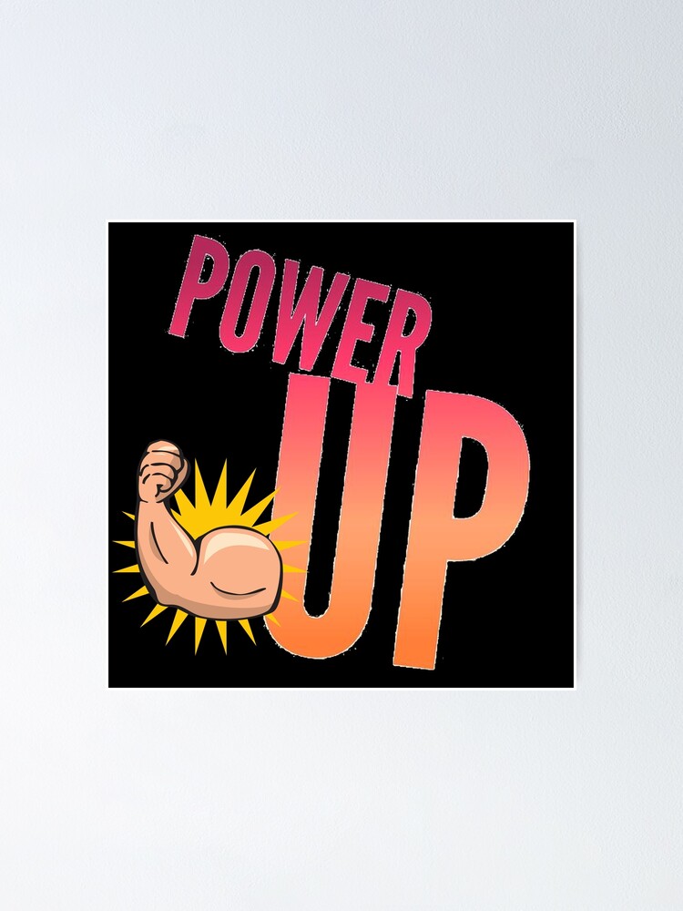 "Best Entrepreneur Quotes - Power Up" Poster for Sale by pinkycherry ...