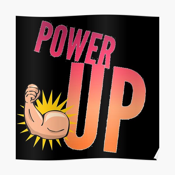 "Best Entrepreneur Quotes - Power Up" Poster for Sale by pinkycherry ...