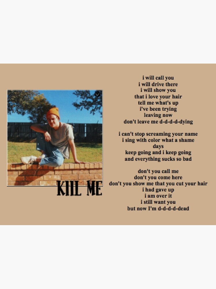 "kill me. " Poster for Sale by uncomfortable | Redbubble